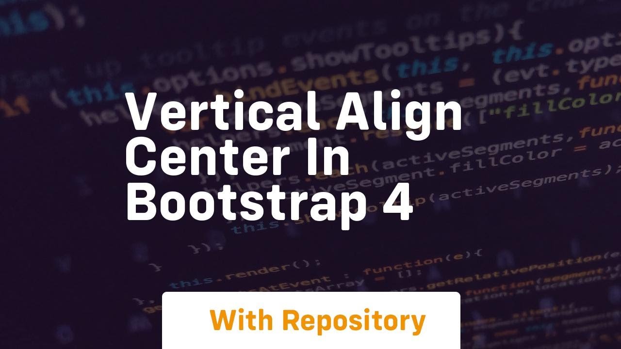 vertical align center in bootstrap 4