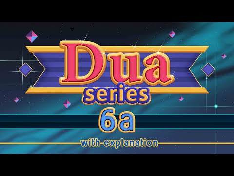 Dua When Waking Up | Understand & Memorize Duas The Easy Way | 6A