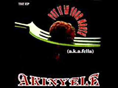 Akinyele Put it in your Mouth