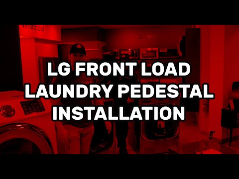 LG Front Load Laundry Pedestal Installation (includes wash ped)