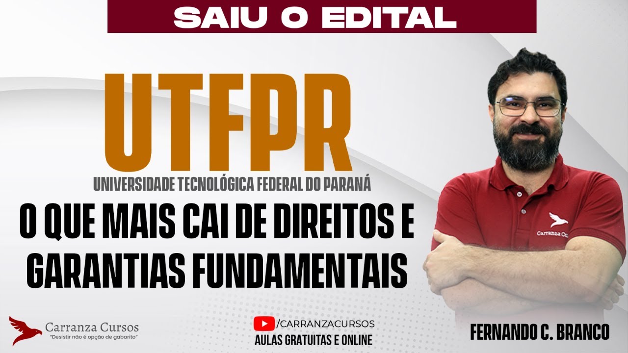 Concurso UTFPR 2025 – Direito e Garantias Fundamentais | O Que Mais Cai em Provas