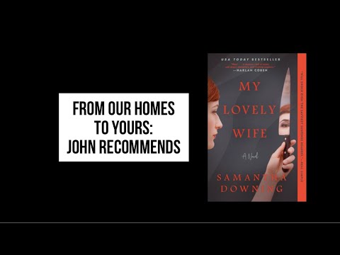 John recommends My Lovely Wife by Samantha Downing