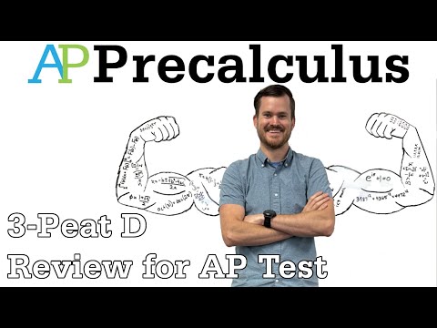 AP Precalculus 3-Peat D (Review for AP Test)