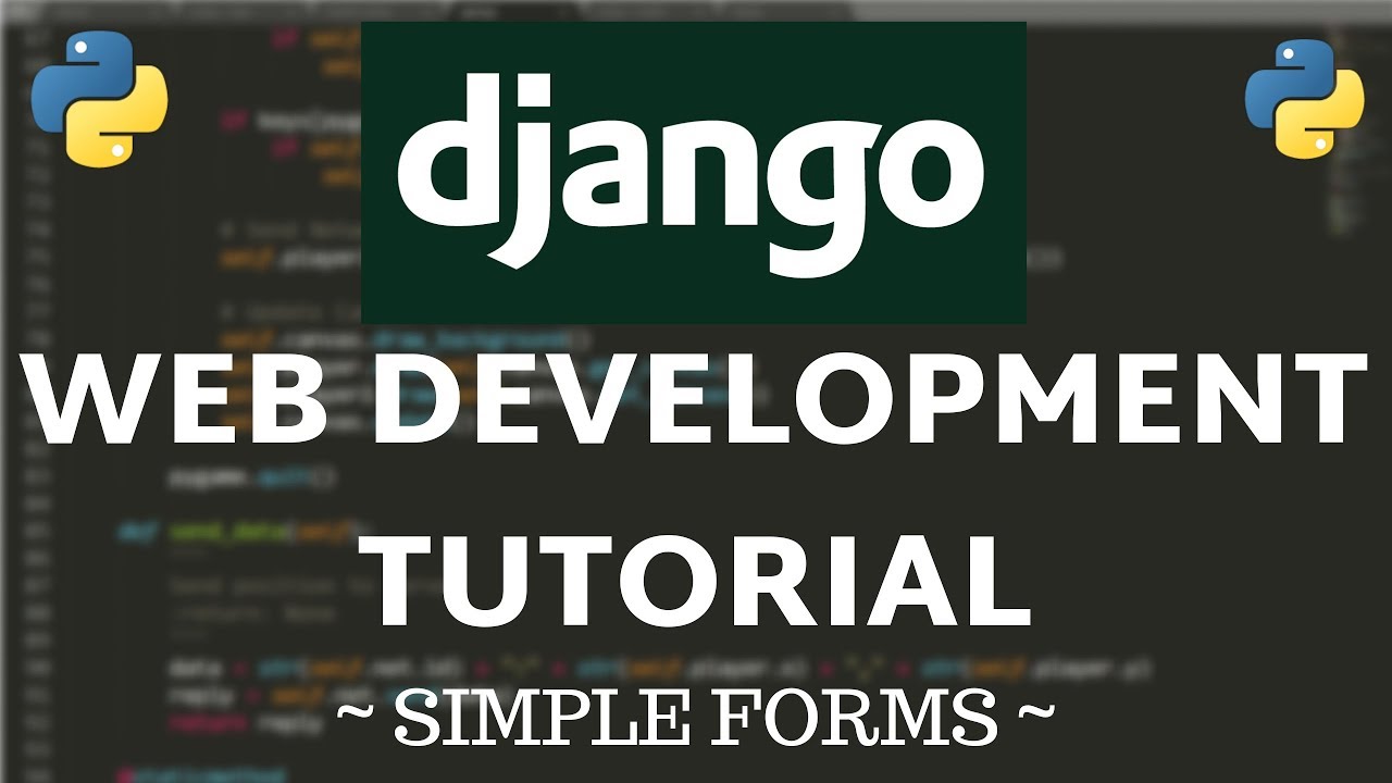 Django Tutorial - Simple Forms