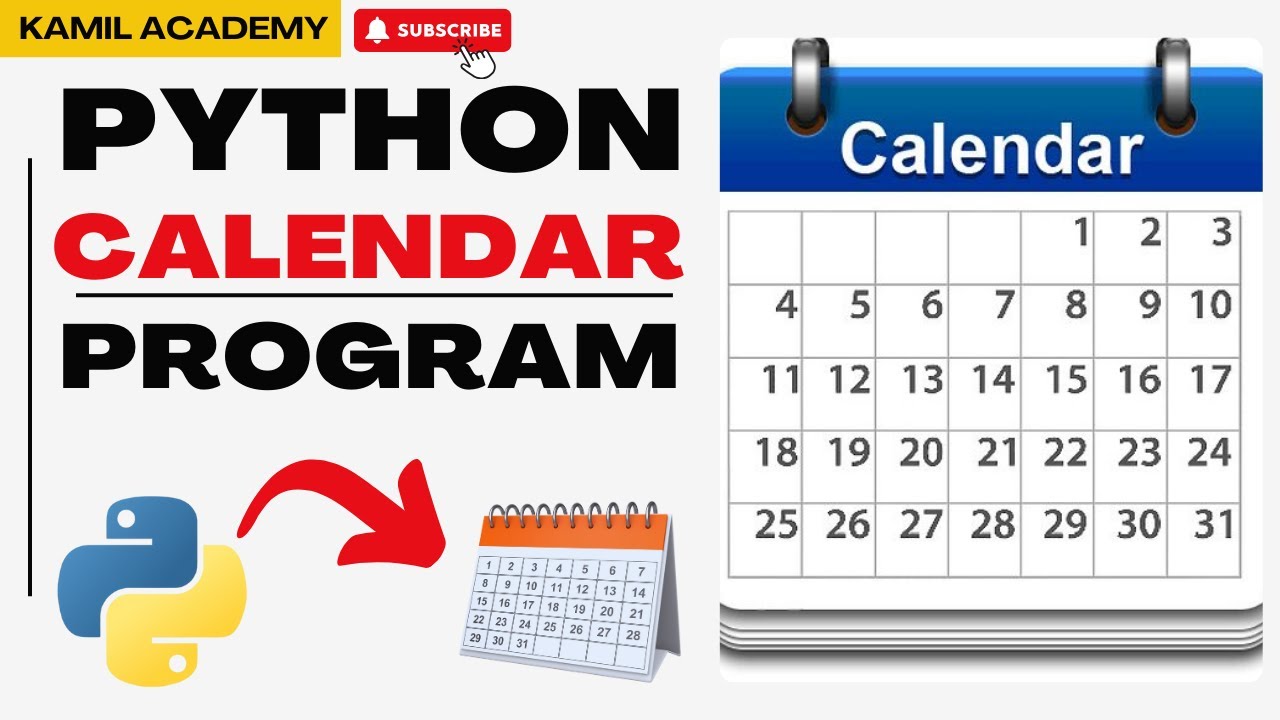 How to Create a Python Calendar Program: Step-by-Step Tutorial @KamilAcademy-amn