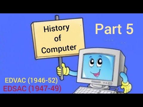 History of computer Part 5// Know about EDVAC and EDSAC.