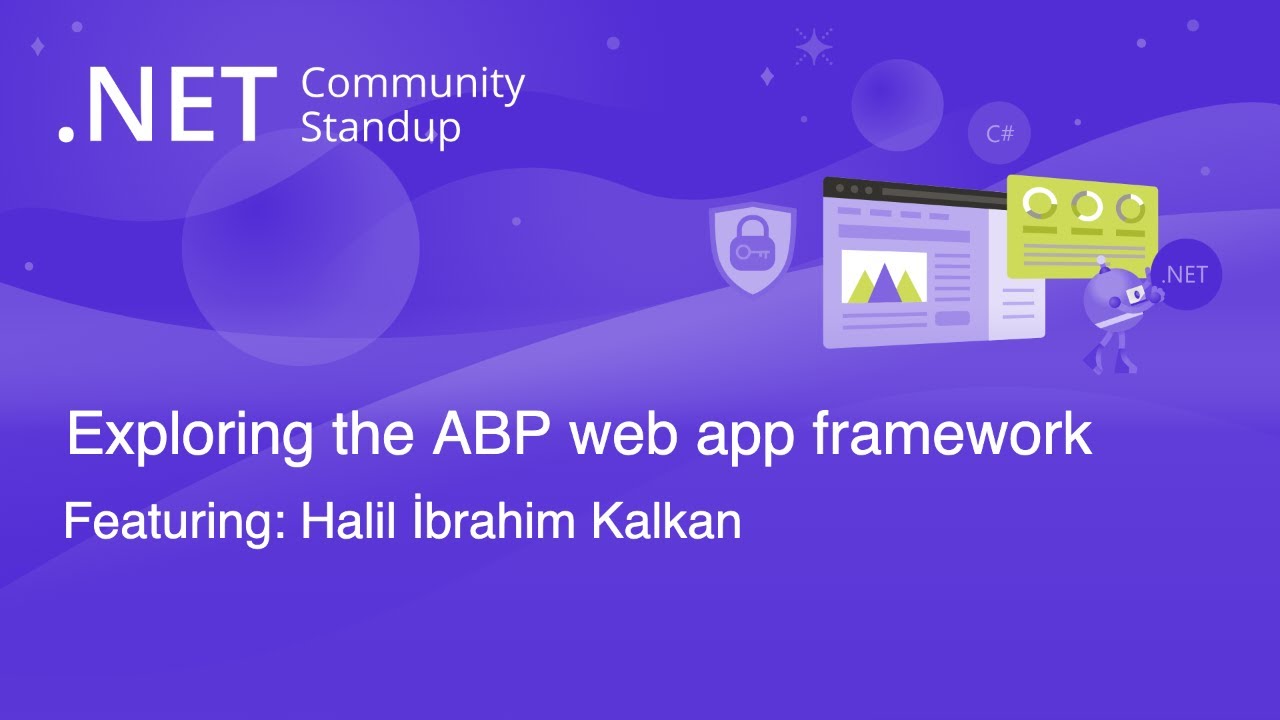 ASP.NET Community Standup - Exploring the ABP web app framework