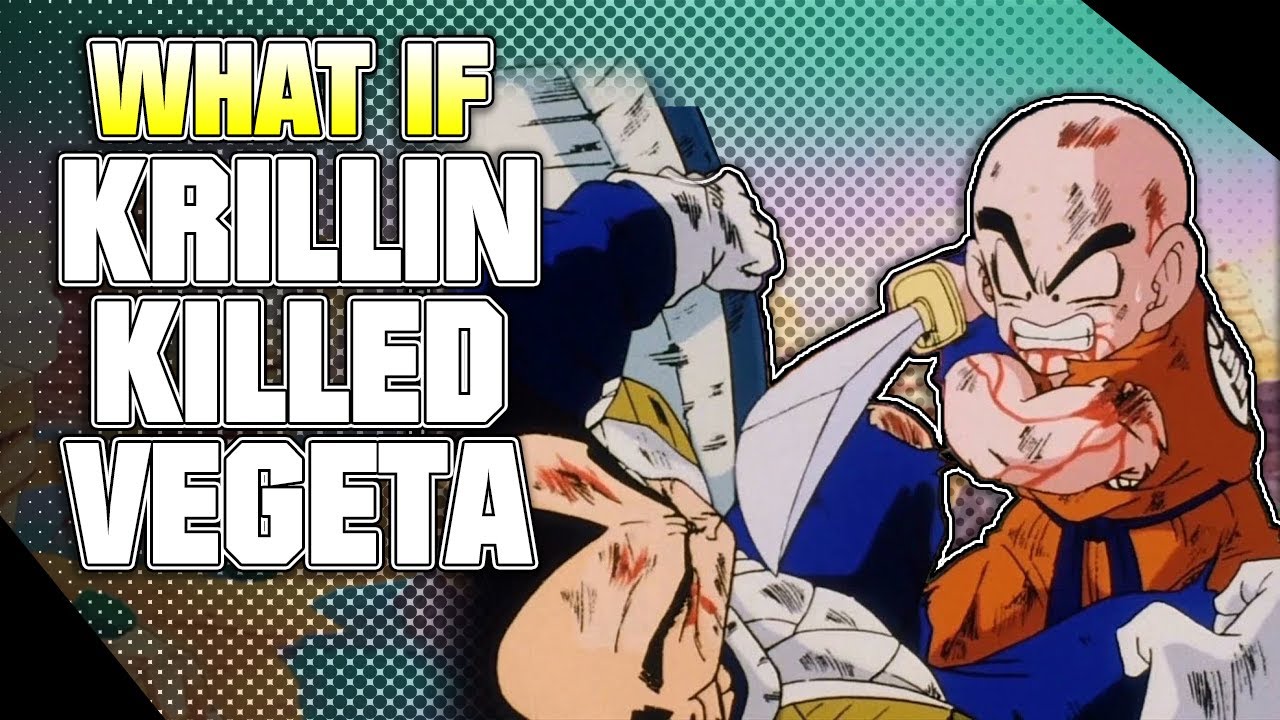 What if Krillin KILLED Vegeta?