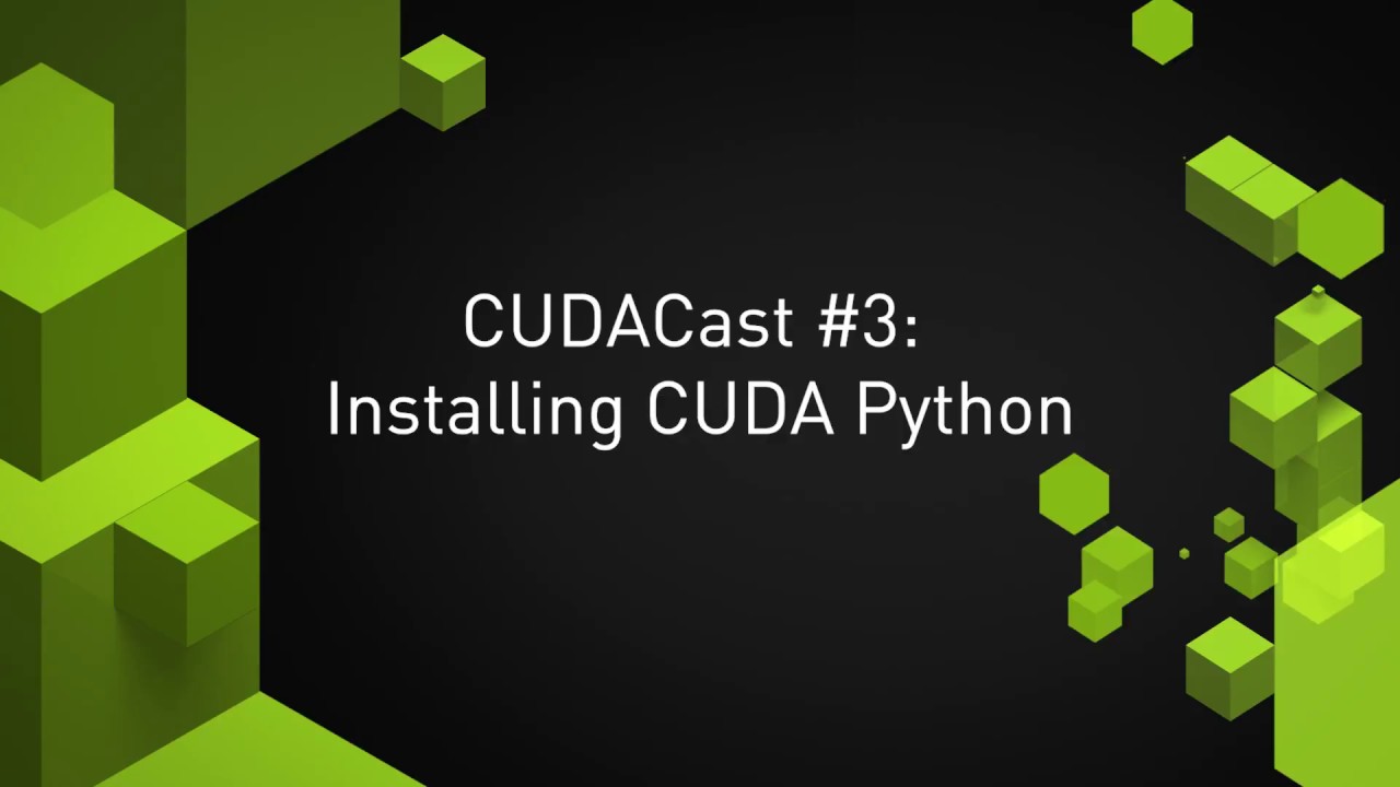 Installing CUDA Python