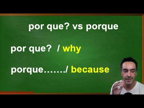 Spanish prepositions, porque vs por que? why vs because.