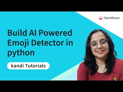 Build AI app in python | AI-Powered Emoji Detector | kandi tutorial