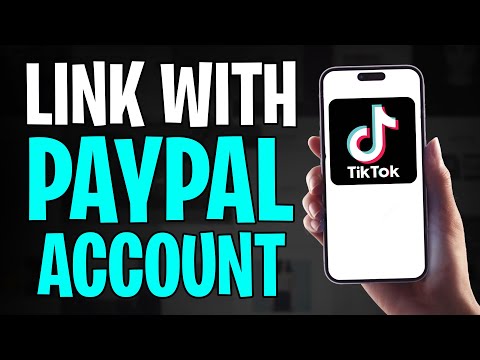 How to Link Your PayPal to Your TikTok Account (2025)