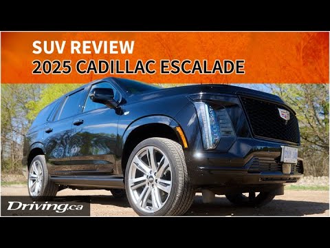 2025 Cadillac Escalade | Luxury SUV Review | Driving.ca