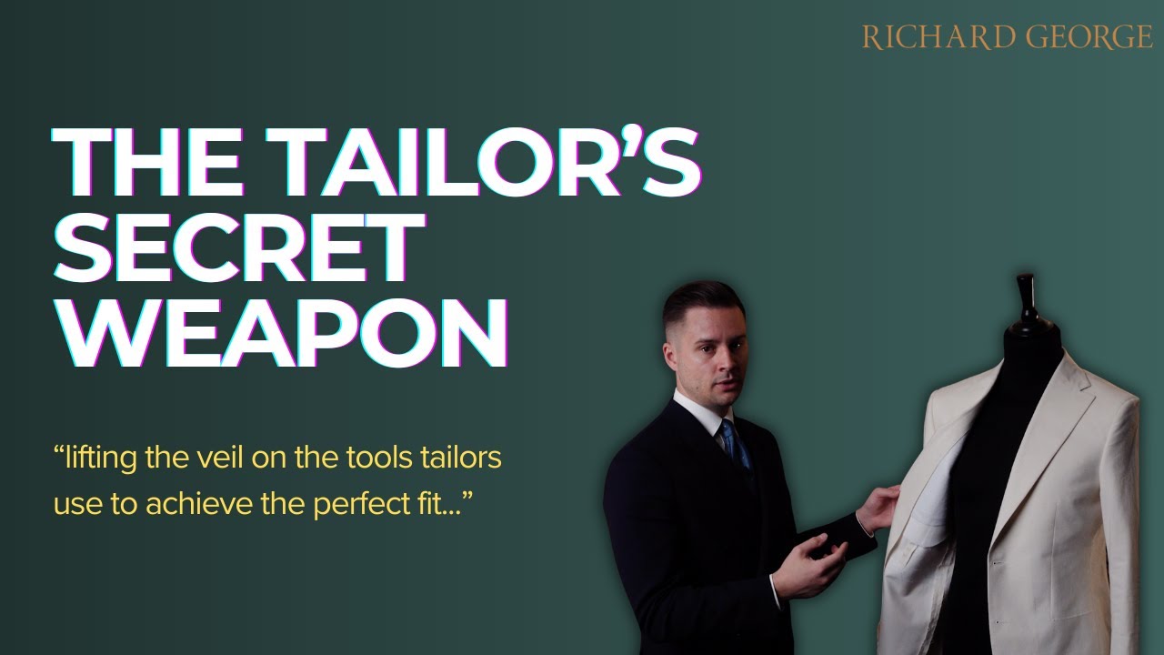 A Tailor's Secret Weapon [How Tailors Achieve The Perfect Suit Fit]