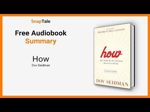 How by Dov Seidman: 9 Minute Summary