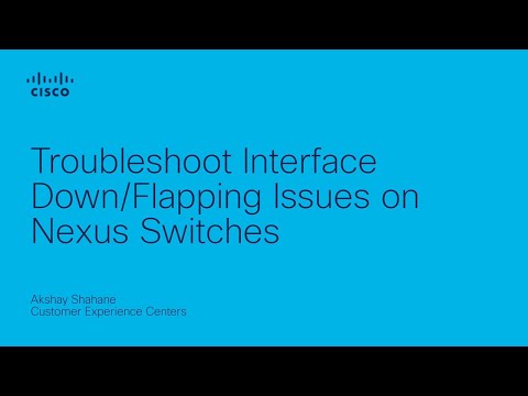 Troubleshoot Interface Down/Flapping Issues on Cisco Nexus Switches | Network Troubleshooting Tips
