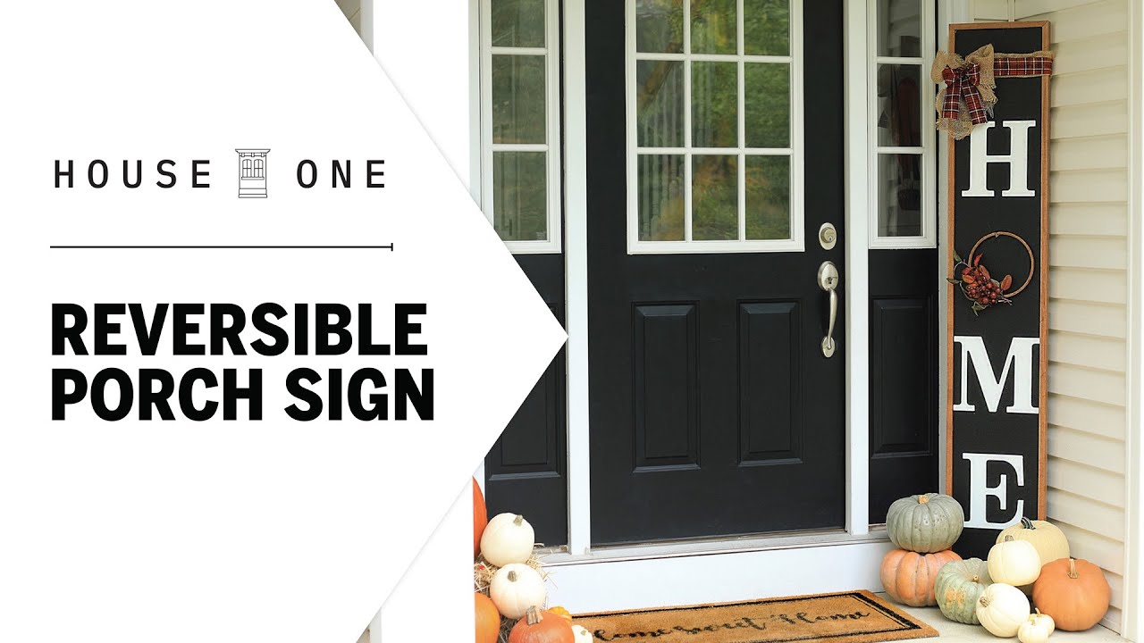 How to Make a Reversible Porch Sign | House One