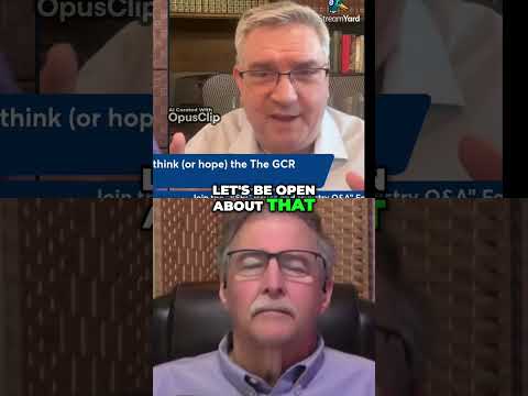 Addressing GCR Concerns and Making Adjustments