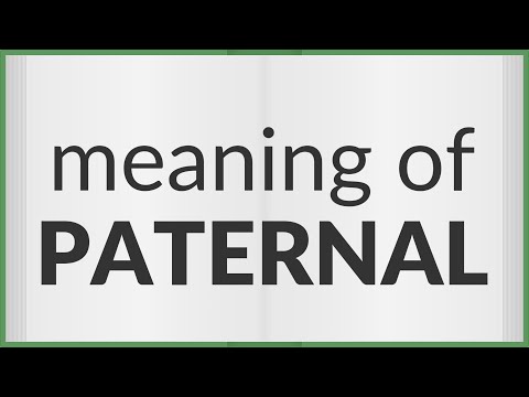 Paternal | meaning of Paternal