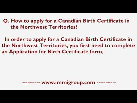 How To Apply For A Canadian Birth Certificate In The Northwest Territories?