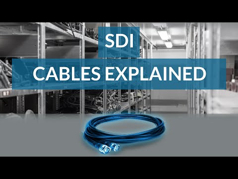Mastering SDI Cables: Everything You Need To Know