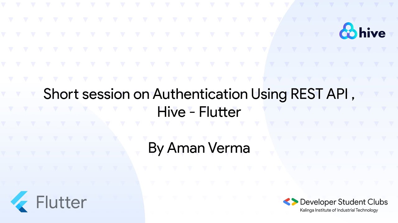 Session 7 : Authentication Using REST API, Hive - Flutter