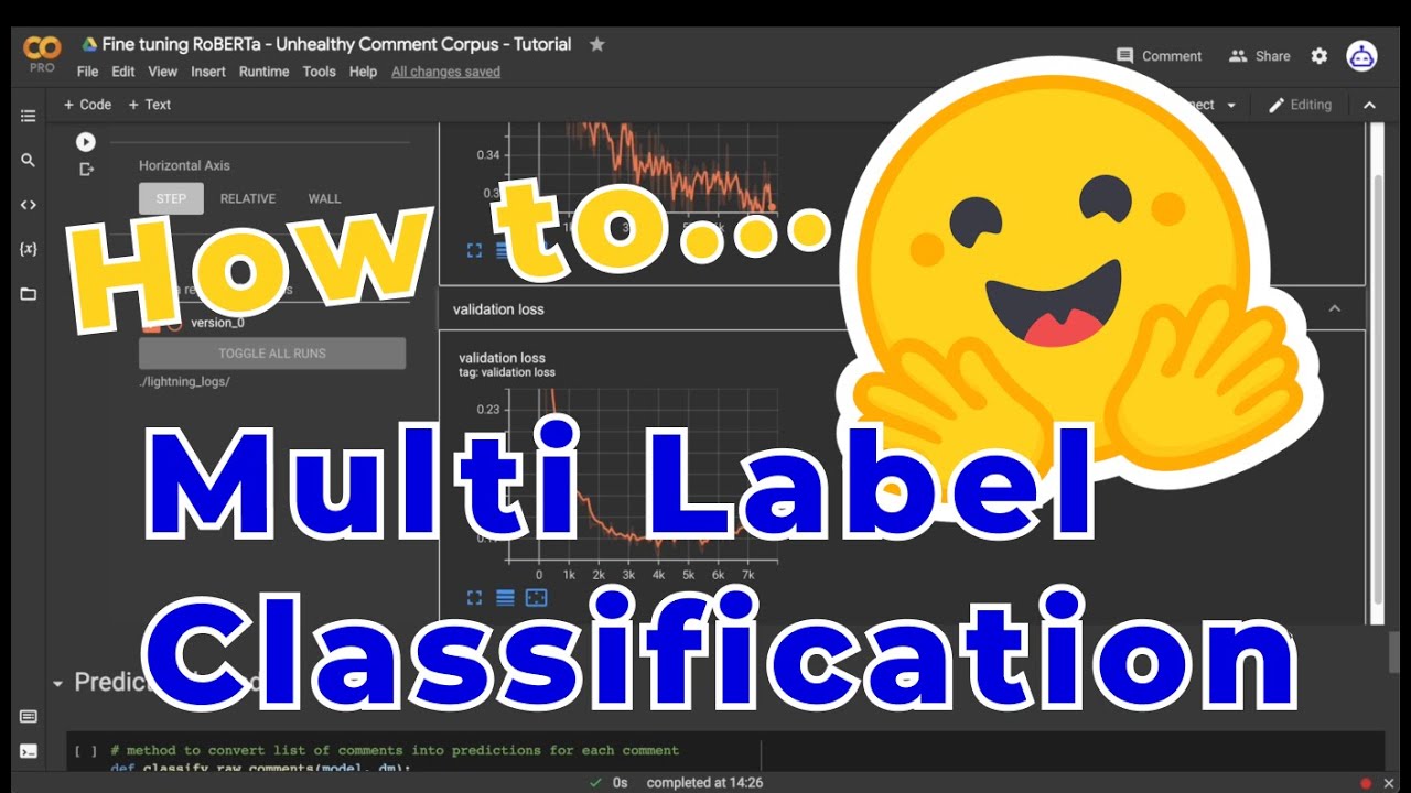 Multi-Label Classification on Unhealthy Comments - Finetuning RoBERTa with PyTorch - Coding Tutorial