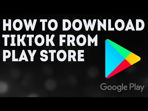 How to Download TikTok from Play Store