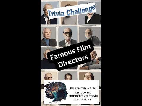 Quiz 2 44 Famous Film Directors #brainburst #trivia #quiz #brainbustersquiz     #film #filmdirector