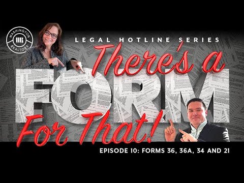Theres a Form for That Part 10 Forms 36A, 34 and 21