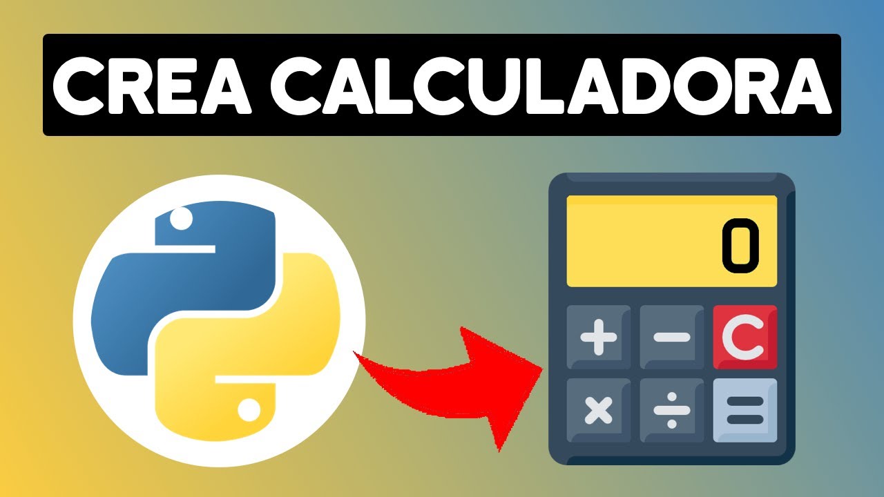 ✅ Cómo Crear una Calculadora en Python (Paso a Paso)