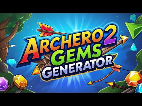 Archero 2 Cheats🎯May 2025🎯How To Get 50k Gems Instantly💎Android/iOS Generator