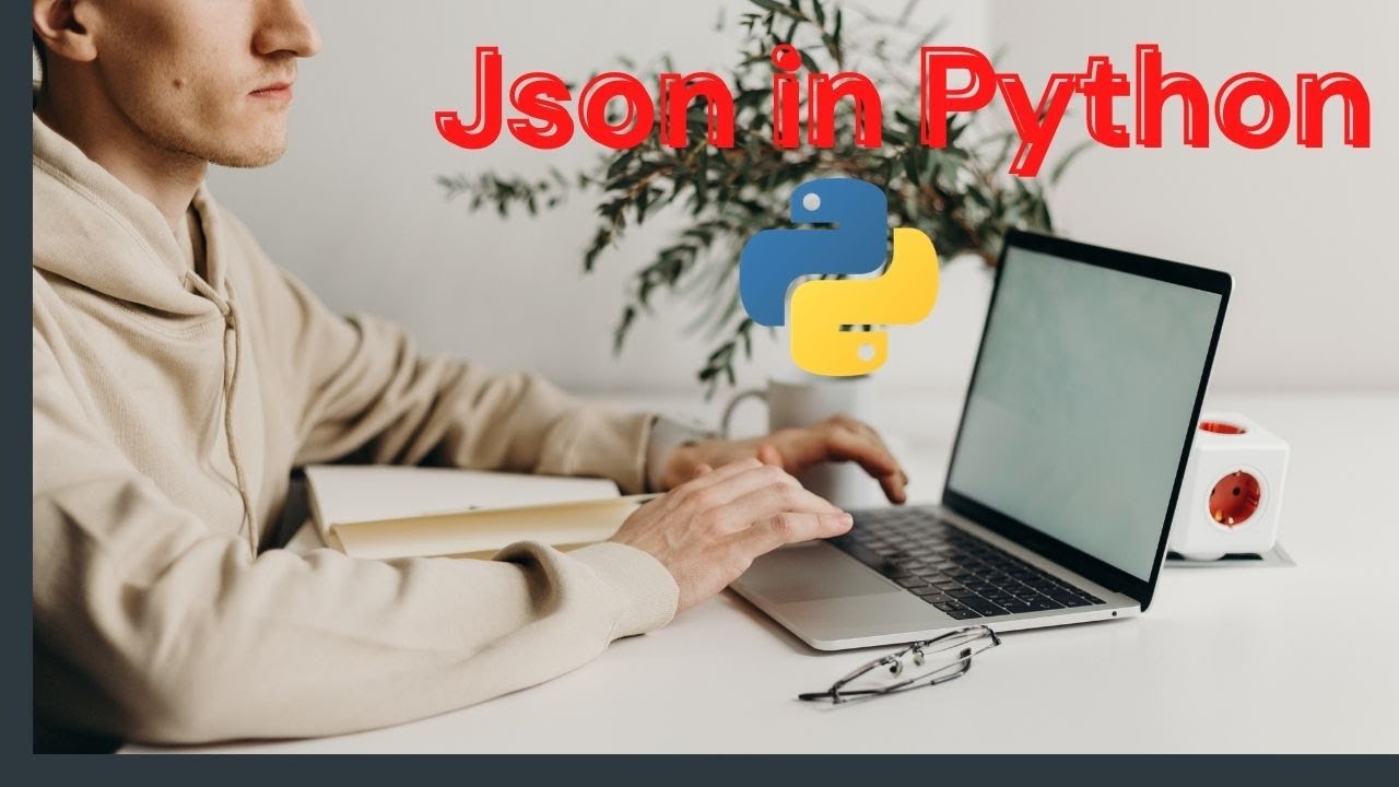 JSON in Python | Get JSON File Contents with Python