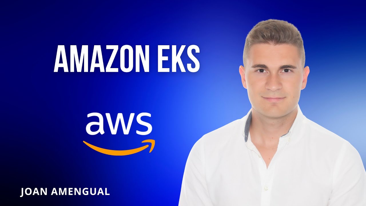 Amazon EKS desde CERO