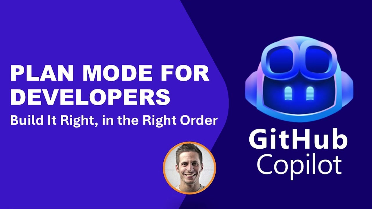 [Copilot Ep 13.5]  GitHub Copilot Plan Mode for Developers: Build It Right, in the Right Order