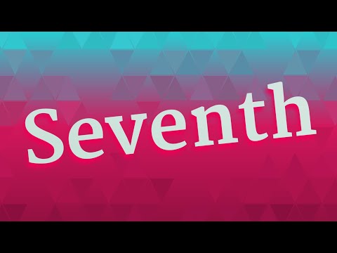 SEVENTH pronunciation • How to pronounce SEVENTH