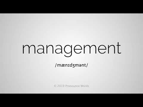 How To Pronounce Management