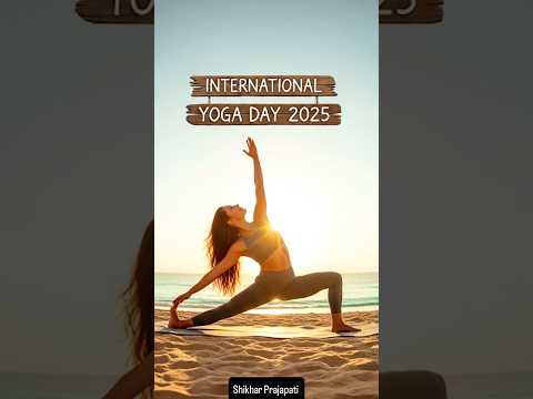 World Yoga Day 2025 | International Yoga Day 2025 theme | Yoga Day 2025  #yoga #yogaday #shorts