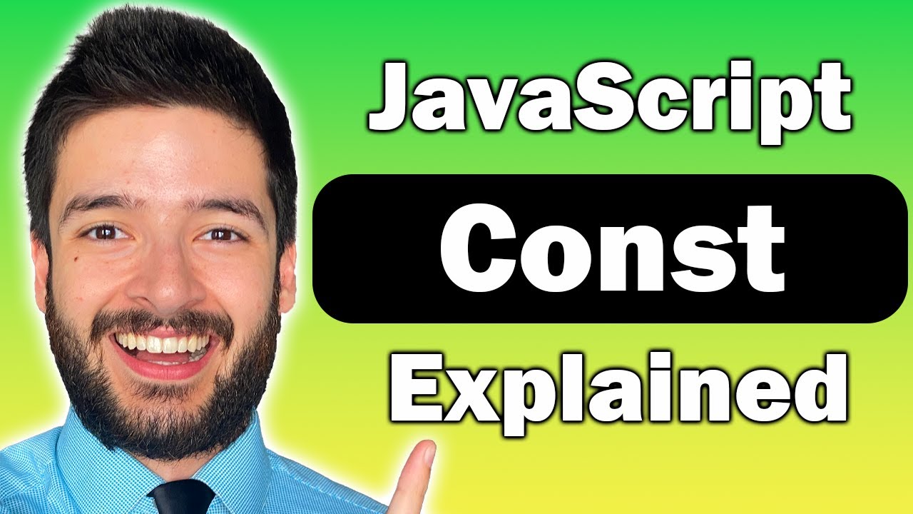 JavaScript Const Explained! Guide & Tutorial to Variable Scope, Uses, Arrays, Objects, Differences!