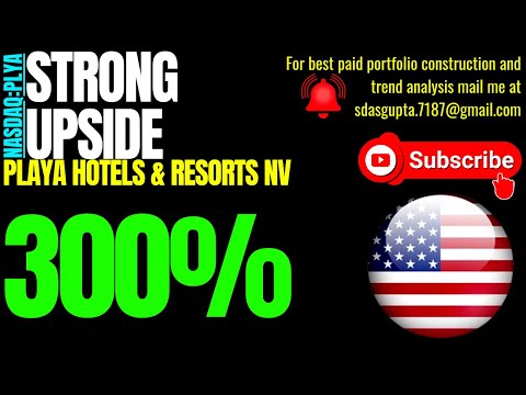 PLYA STOCK NEWS | PLAYA HOTELS & RESORTS NV STRONG UPSIDE