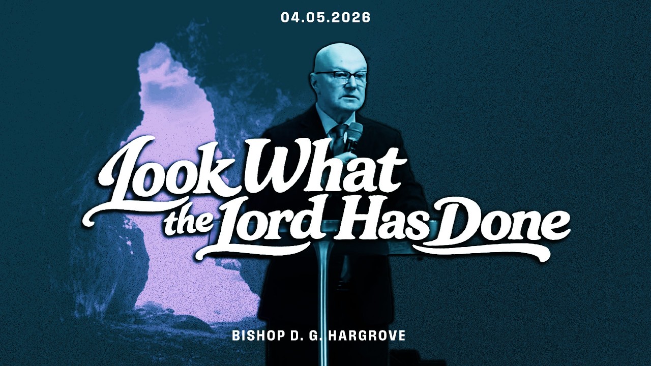 Look What The Lord Has Done | D. G. Hargrove
