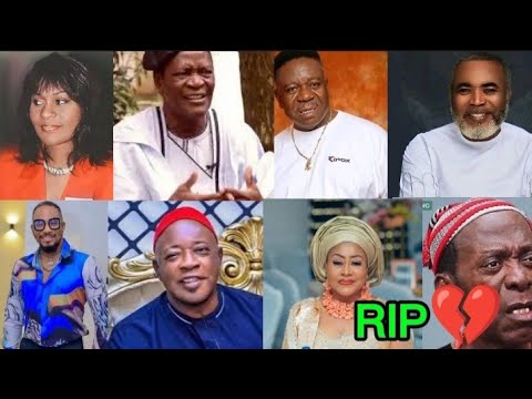 10 Nollywood actors and actresses who died in 2024 |Cause Of Their Death Explained