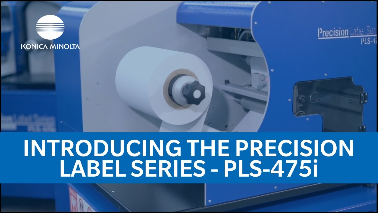Introducing The Precision Label Series - PLS-475i