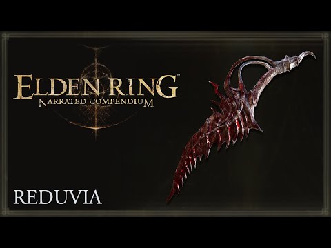 Elden Ring Narrated Compendium - Reduvia