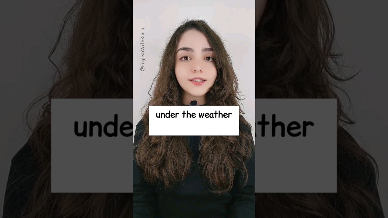 Idiom: 《Under the weather》 What does it mean? #englishlanguage #learnenglish #englishtips
