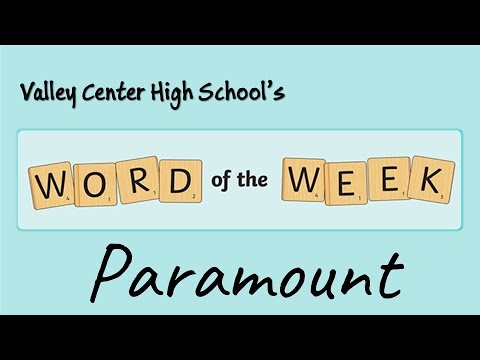 Word of the Week --- Paramount