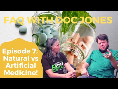Pharmaceuticals vs Herbaceuticals - FAQ with Doc PART 7