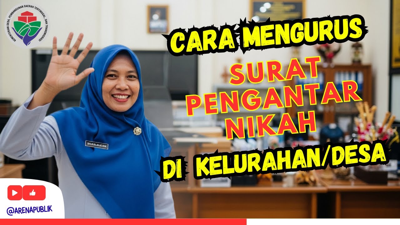 Cara dan Syarat Urus Surat Pengantar Nikah di Kelurahan atau Desa