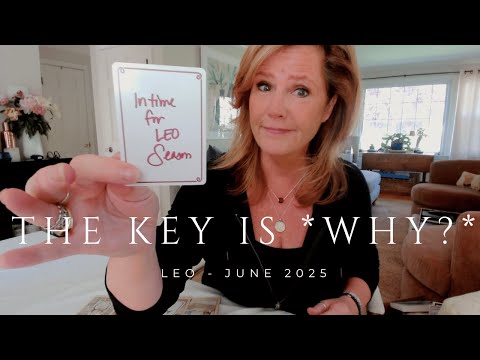 LEO : Ending Of A PAST LIFE KARMIC Contract | June 2025 Zodiac Tarot Reading