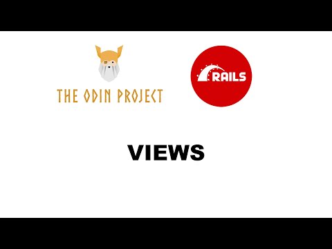 Views - Ruby on Rails - The Odin Project